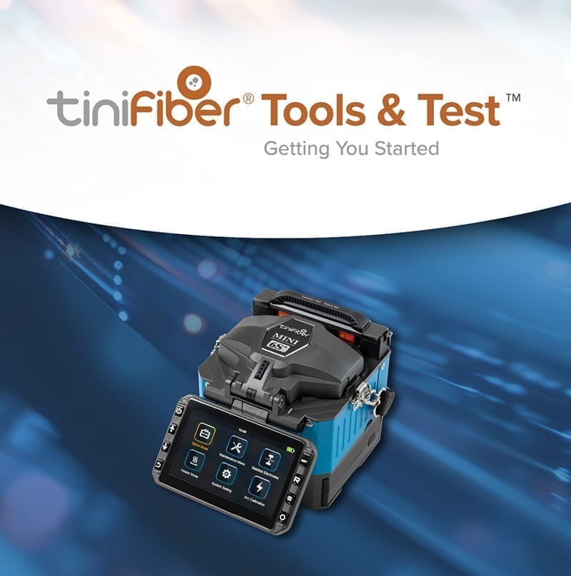 Tools & Test - TiniFiber